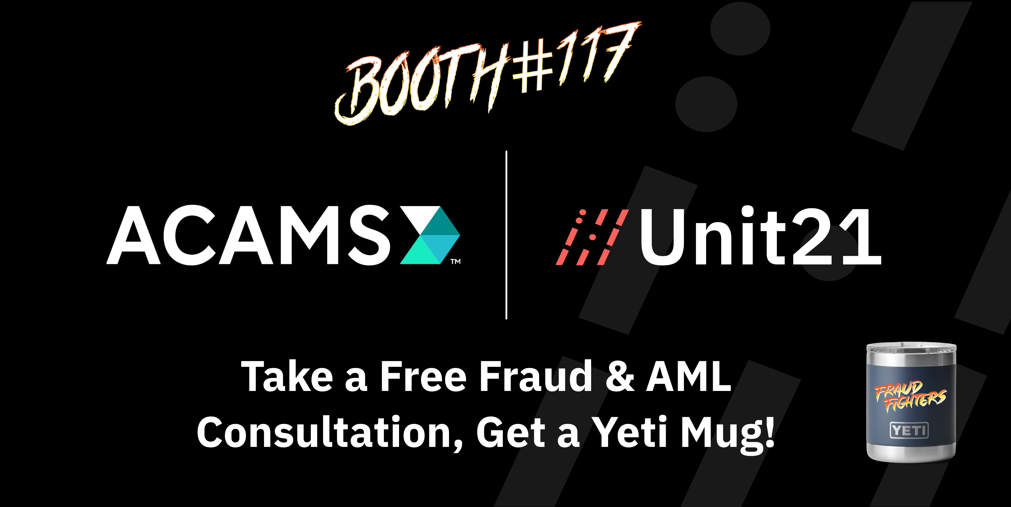 Meet Unit21 at ACAMS | Get a Yeti!